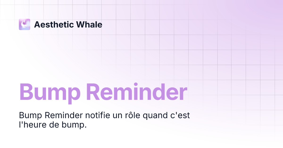 Bump Reminder | Aesthetic Whale